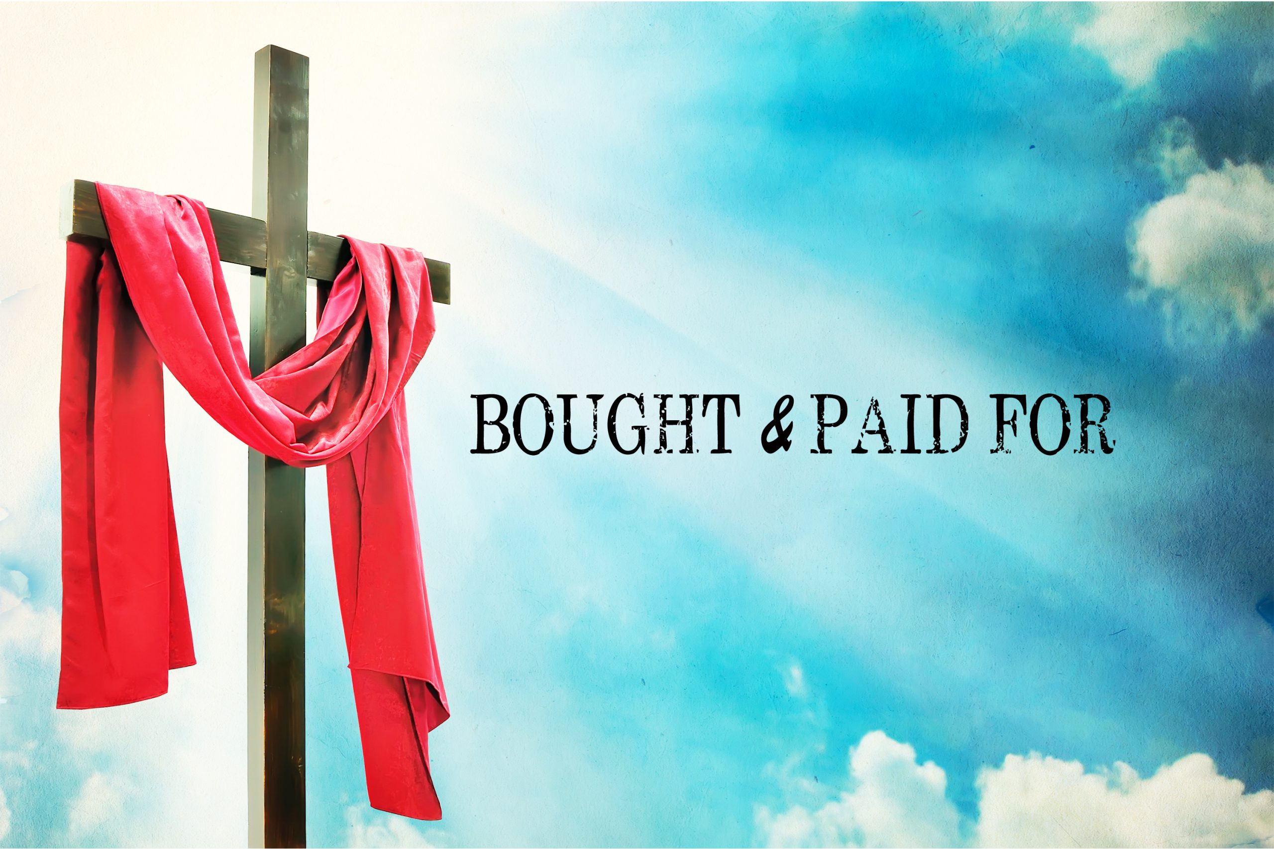 BOUGHT AND PAID FOR The Moral Compass BOUGHT AND PAID FOR The Moral Compass